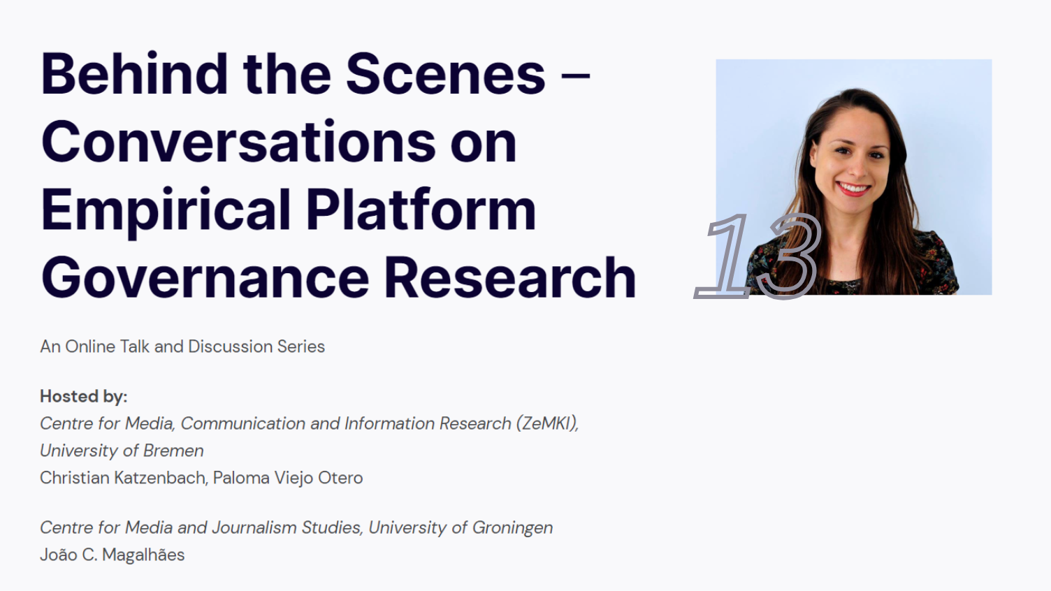 Session 13 of "Behind the Scenes" Online Talk Series with Robyn Caplan ...